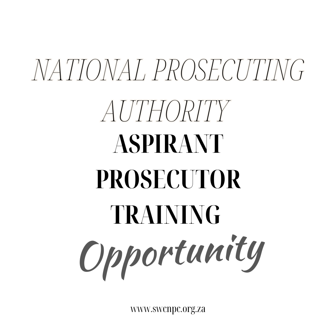 National Prosecuting Authority - Aspirant Prosecutor Training - SWCM